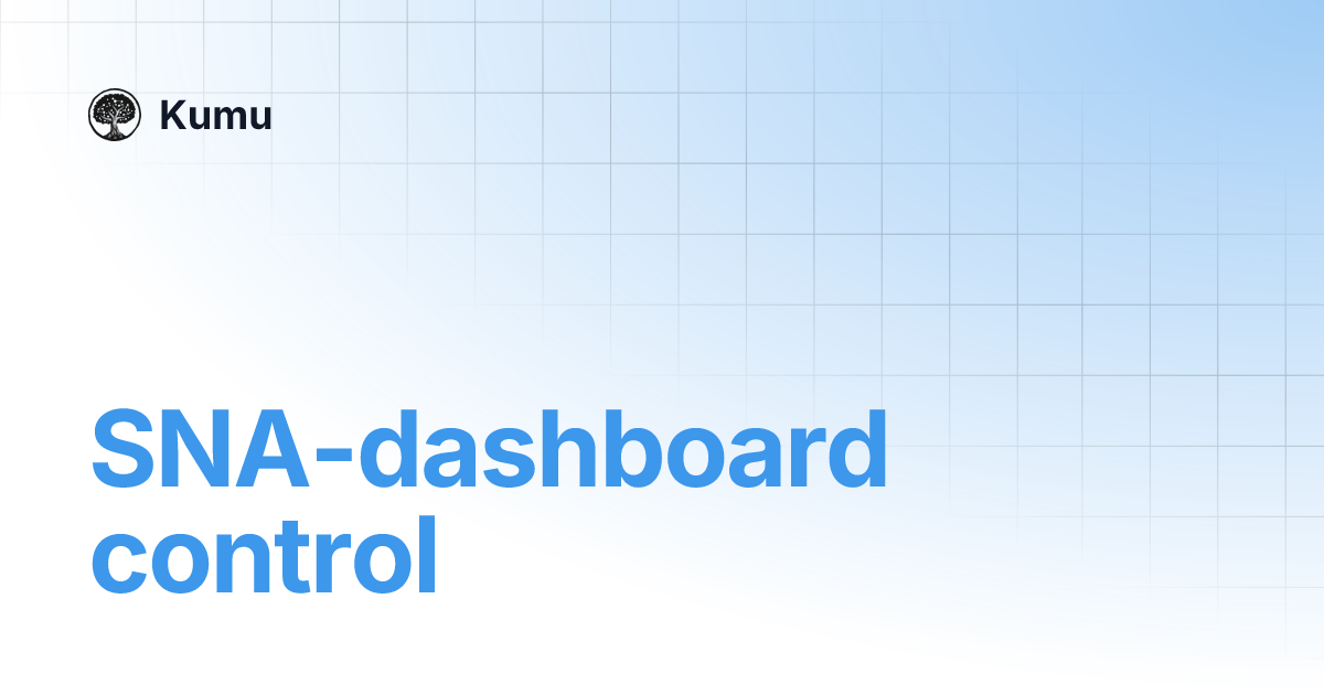 SNA-dashboard control | Kumu