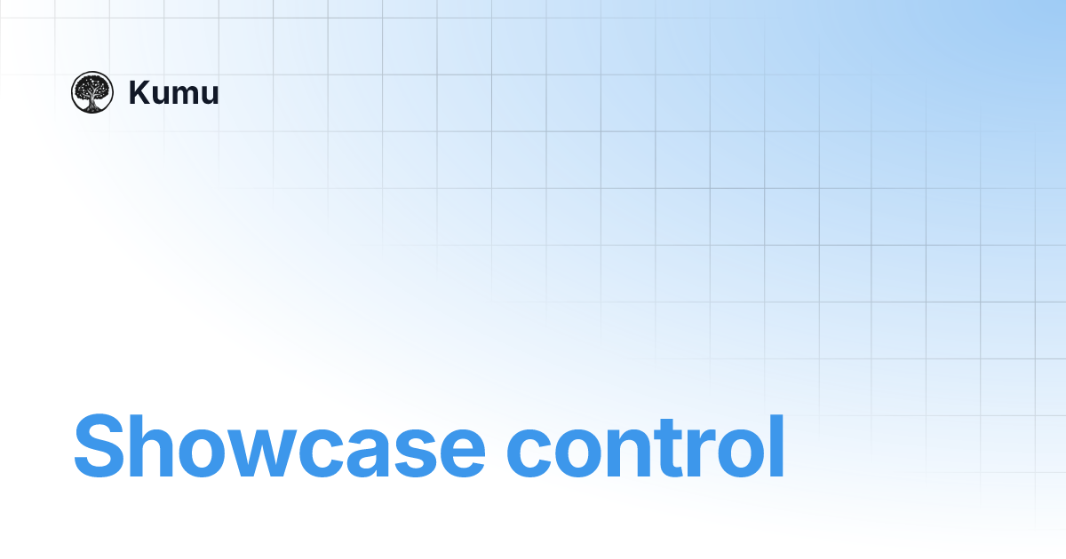 Showcase control | Kumu